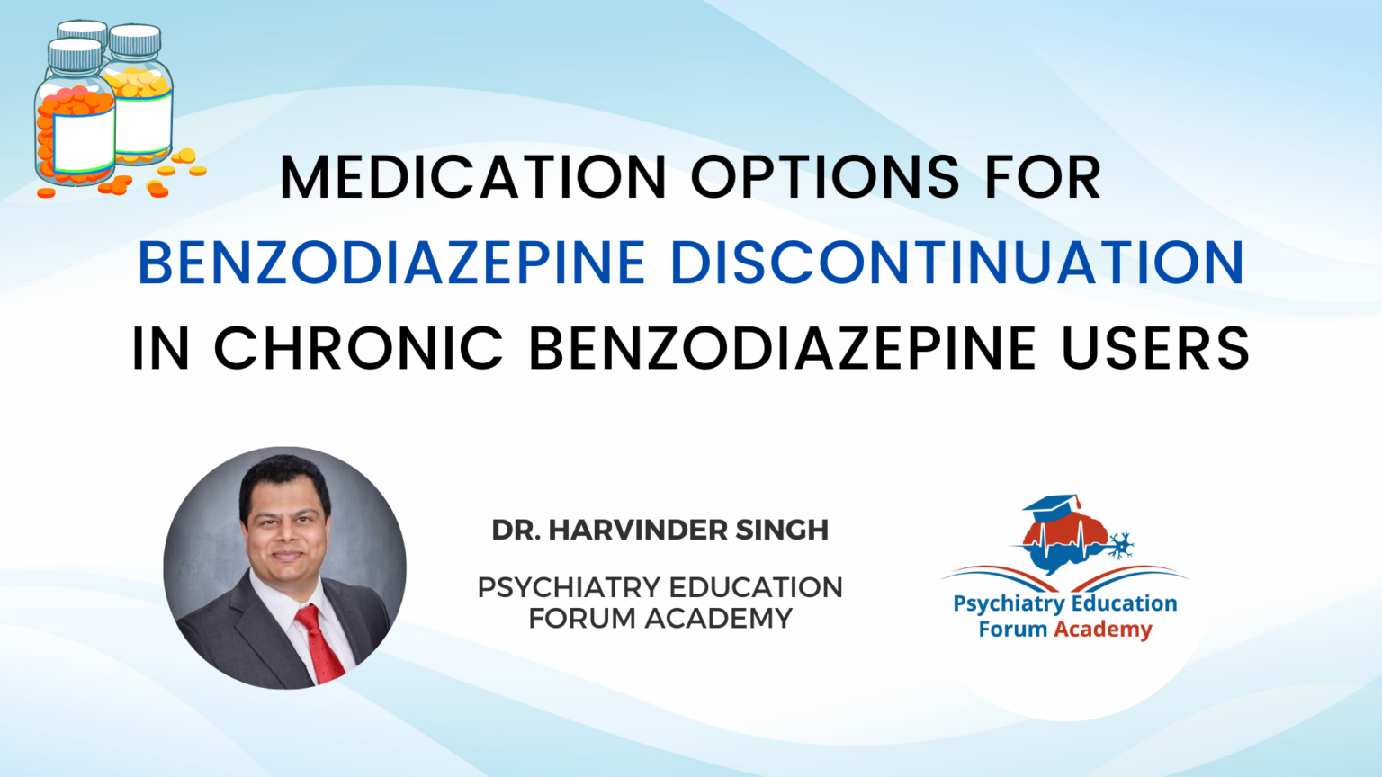 Chronic Benzodiazepine Discontinuation: Pharmacological Options ...
