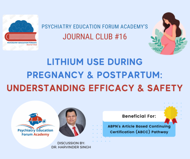 Lithium Level During Pregnancy & Postpartum – Psychiatry Education Forum